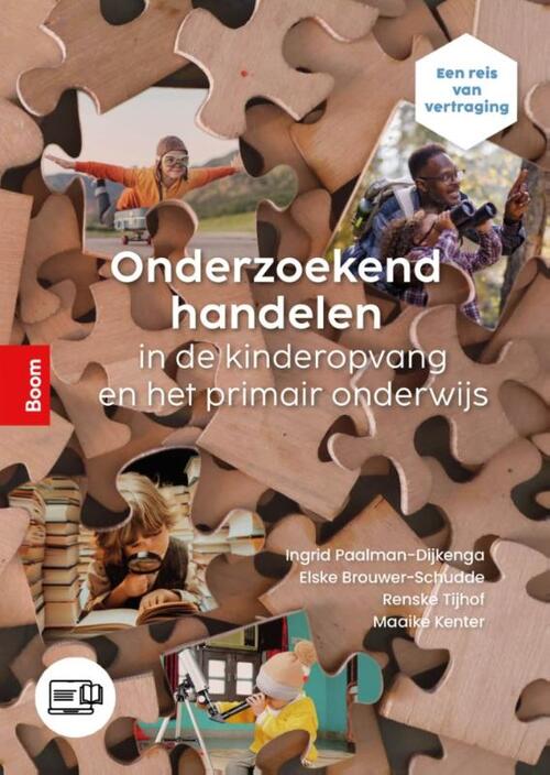 Onderzoekend handelen in de kinderopvang en het primair onderwijs ...