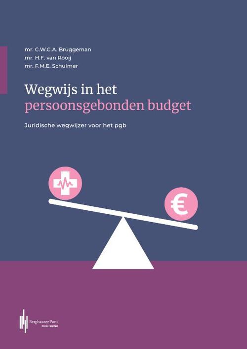 Wegwijs in het persoonsgebonden budget, Kees Willem Bruggeman, Frank ...
