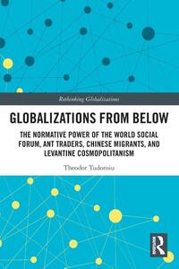 Globalizations from Below, Theodor Tudoroiu | Boek | 9781032323756 ...