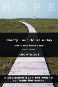 Twenty-Four Hours A Day, Anonymous | Boek | 9781607962809 | ReadShop